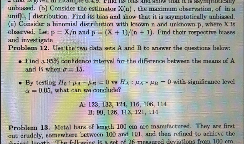 Solved Unbiased B Consider The Estimator X N The