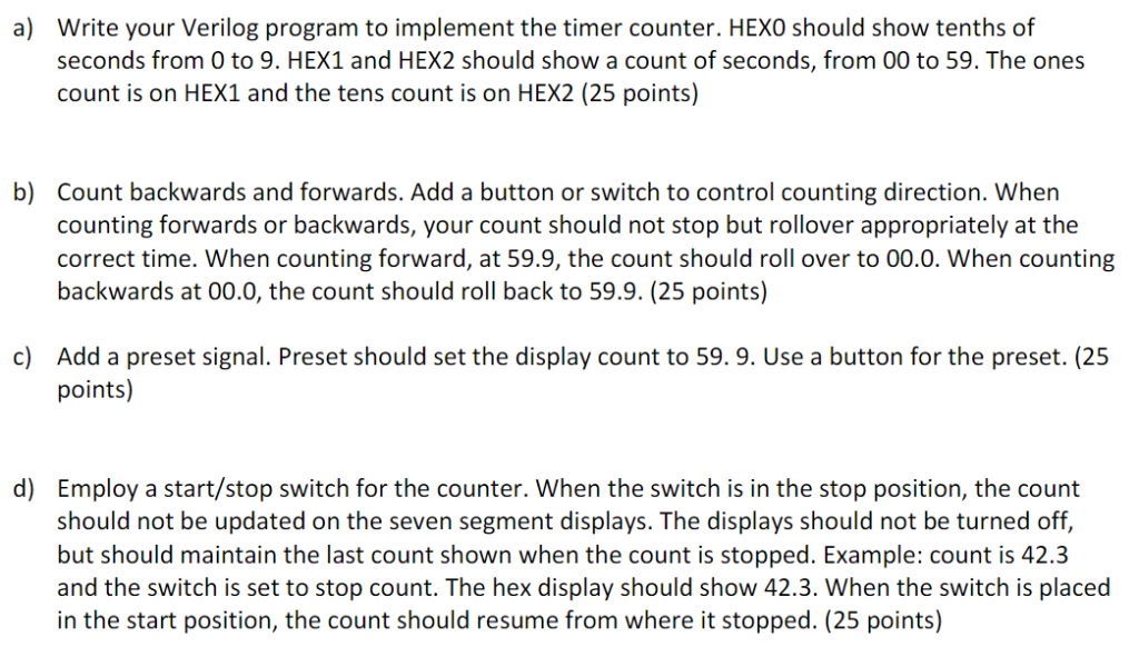 Solved A Write Your Verilog Program To Implement The Timer