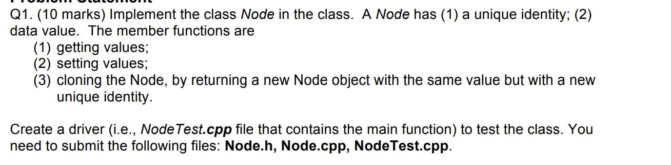 Solved Q1 10 Marks Implement The Class Node In The Class 8128