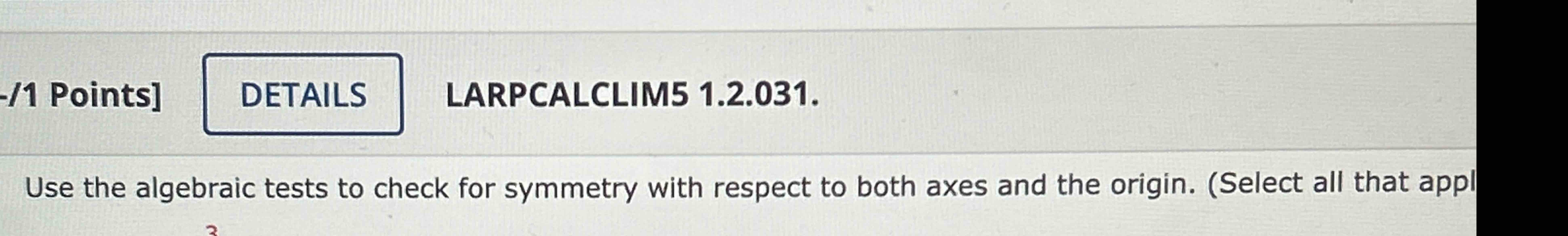 Solved Use the algebraic tests to check for symmetry with | Chegg.com