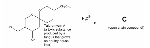 Solved CH2CH3 Ho® C (open chain compound!) HO Talaromycin A | Chegg.com
