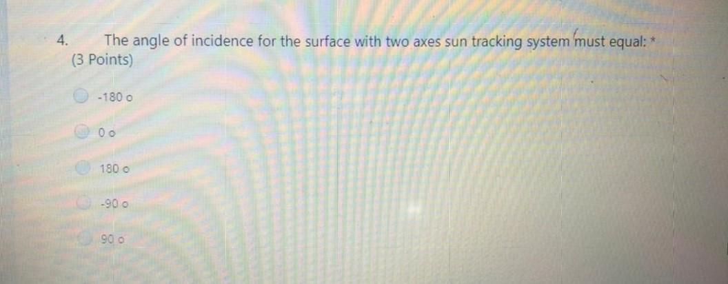 Solved 4. The angle of incidence for the surface with two | Chegg.com