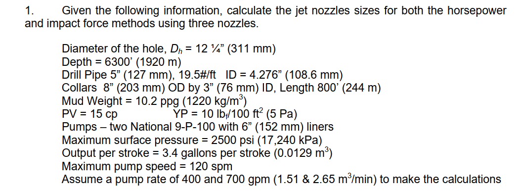 Solved 1. Given the following information, calculate the jet | Chegg.com