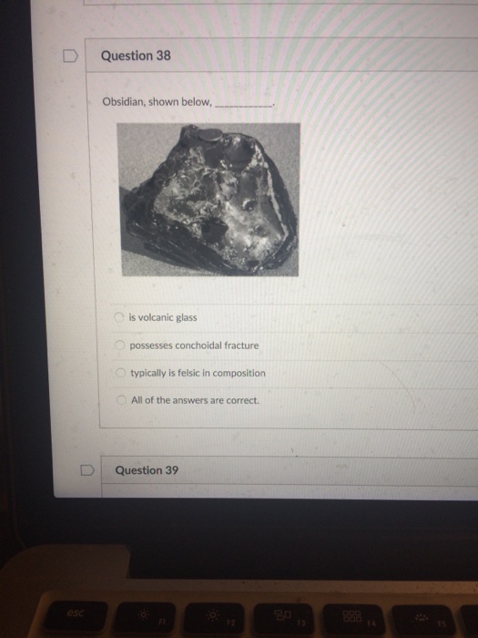 Solved Obsidian, shown below, _____________. is volcanic | Chegg.com