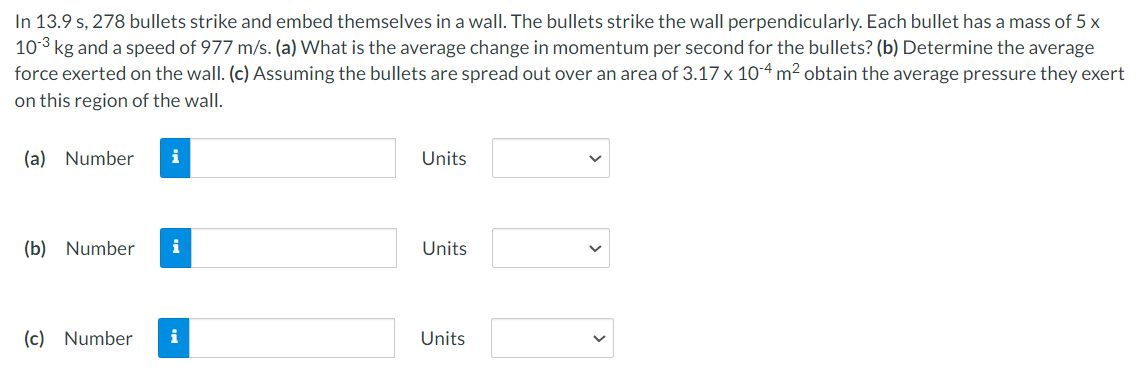 Solved In 13.9s,278 ﻿bullets strike and embed themselves in | Chegg.com