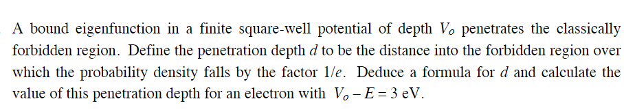 Solved A bound eigenfunction in a finite square-well | Chegg.com