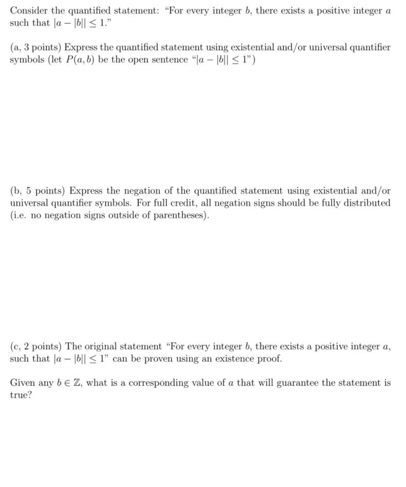 Solved Consider the quantified statement: "For every integer | Chegg.com