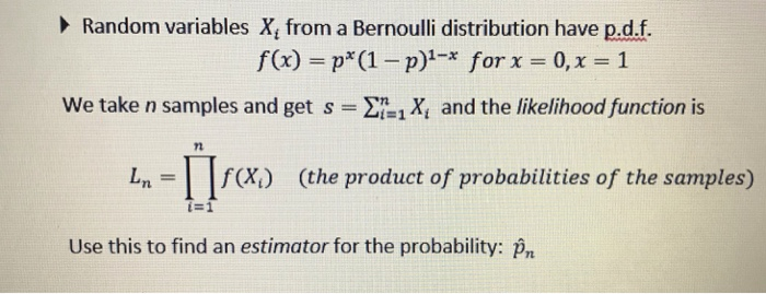 Solved Random variables X, from a Bernoulli distribution | Chegg.com