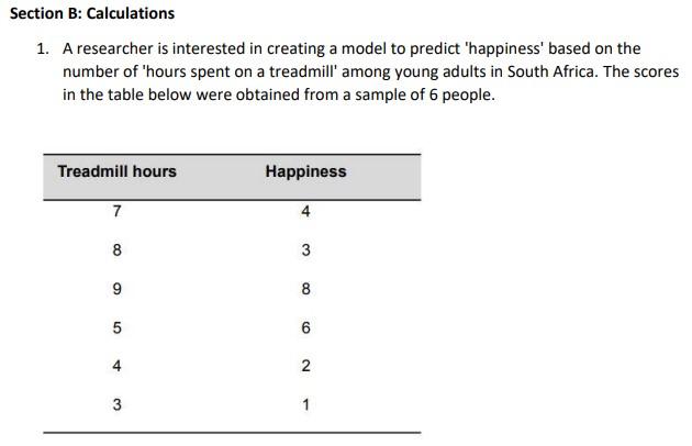 Solved ction B: Calculations 1. A researcher is interested | Chegg.com