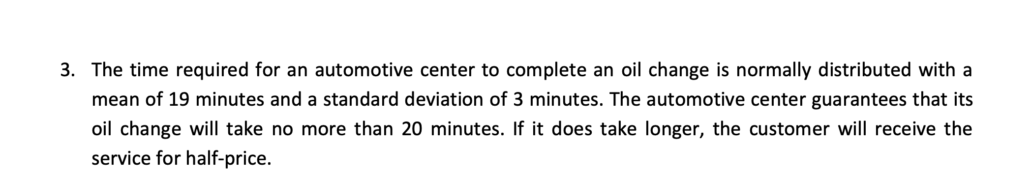 The time required for an automotive center to | Chegg.com