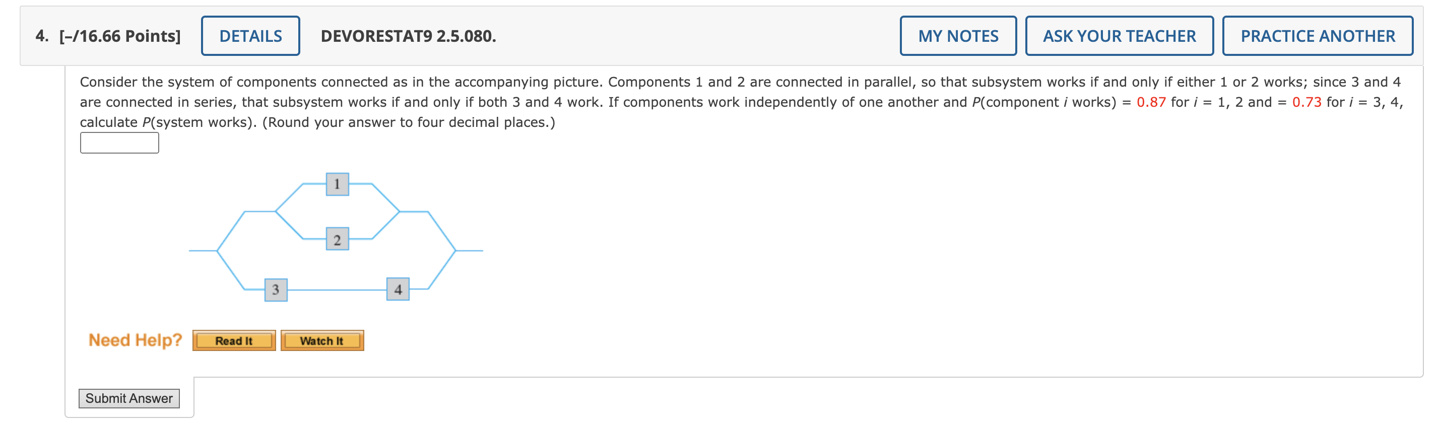 Solved calculate P (system works). (Round your answer to | Chegg.com