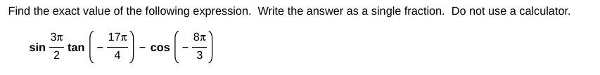 Solved Find the exact value of the following expression. | Chegg.com