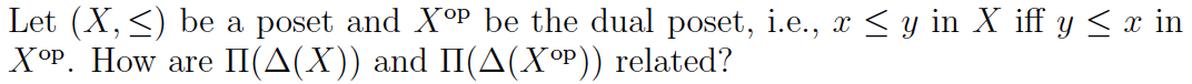 Let (X, 5) be a poset and XoP be the dual poset, | Chegg.com
