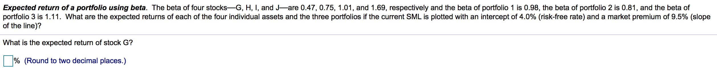 Solved Expected return of a portfolio using beta. The beta | Chegg.com