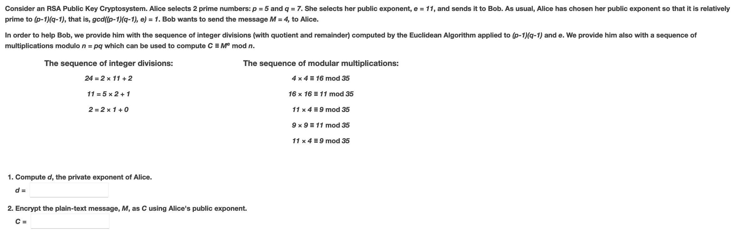 Consider an RSA Public Key Cryptosystem. Alice | Chegg.com
