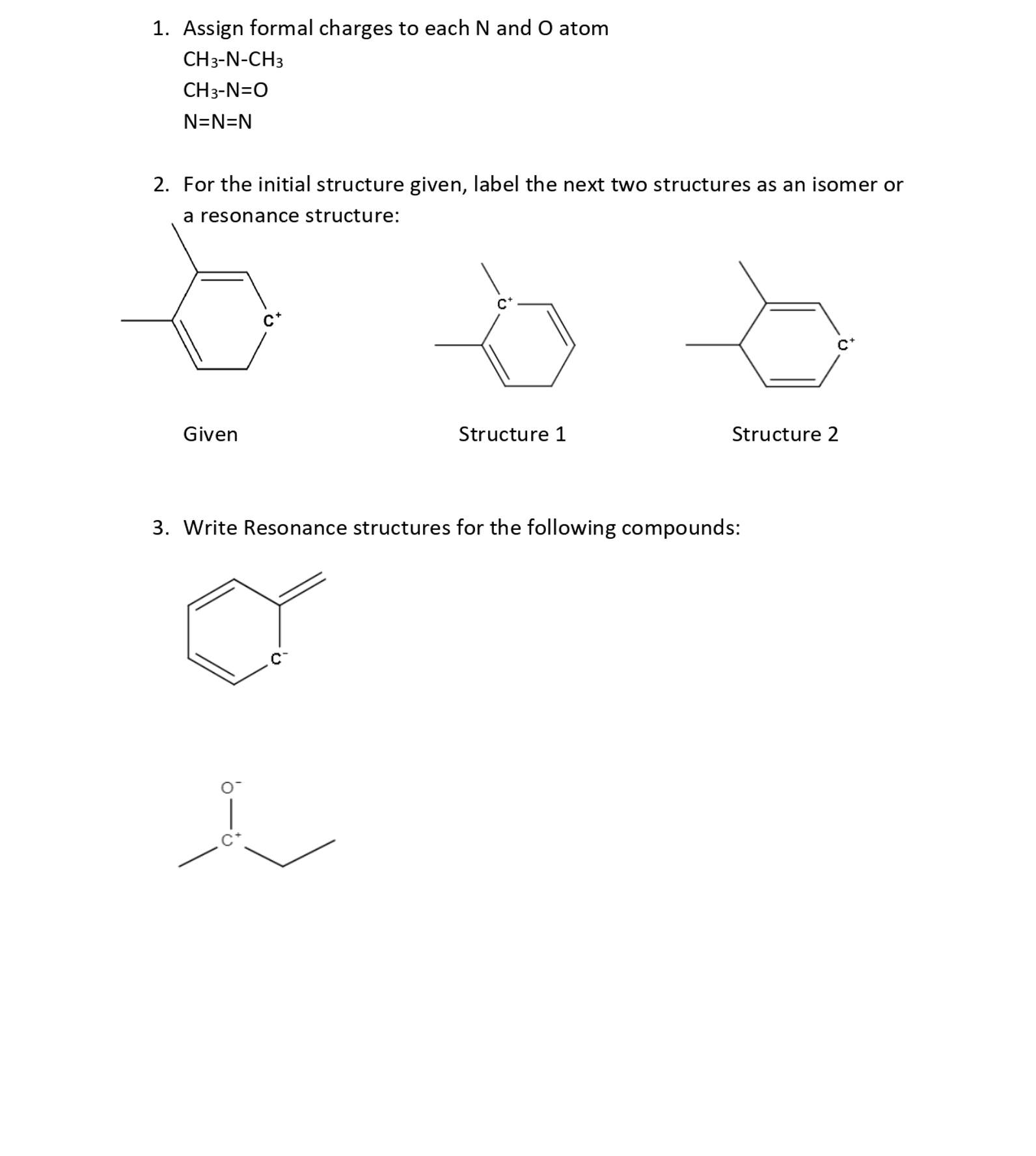 Solved Assign formal charges to ﻿each N ﻿and O | Chegg.com