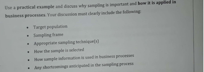 Use a practical example and discuss why sampling is | Chegg.com