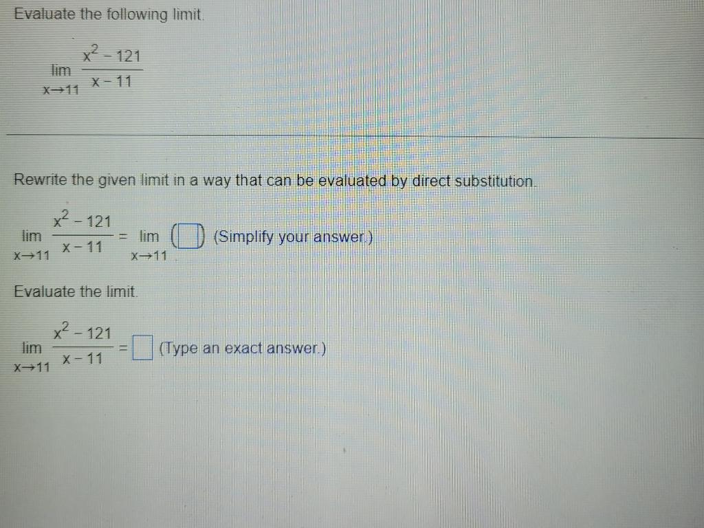 Solved Evaluate the following limit. limx→11x−11x2−121 | Chegg.com