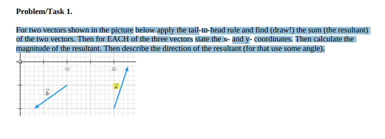 For two vectors shown in the picture below apply the | Chegg.com