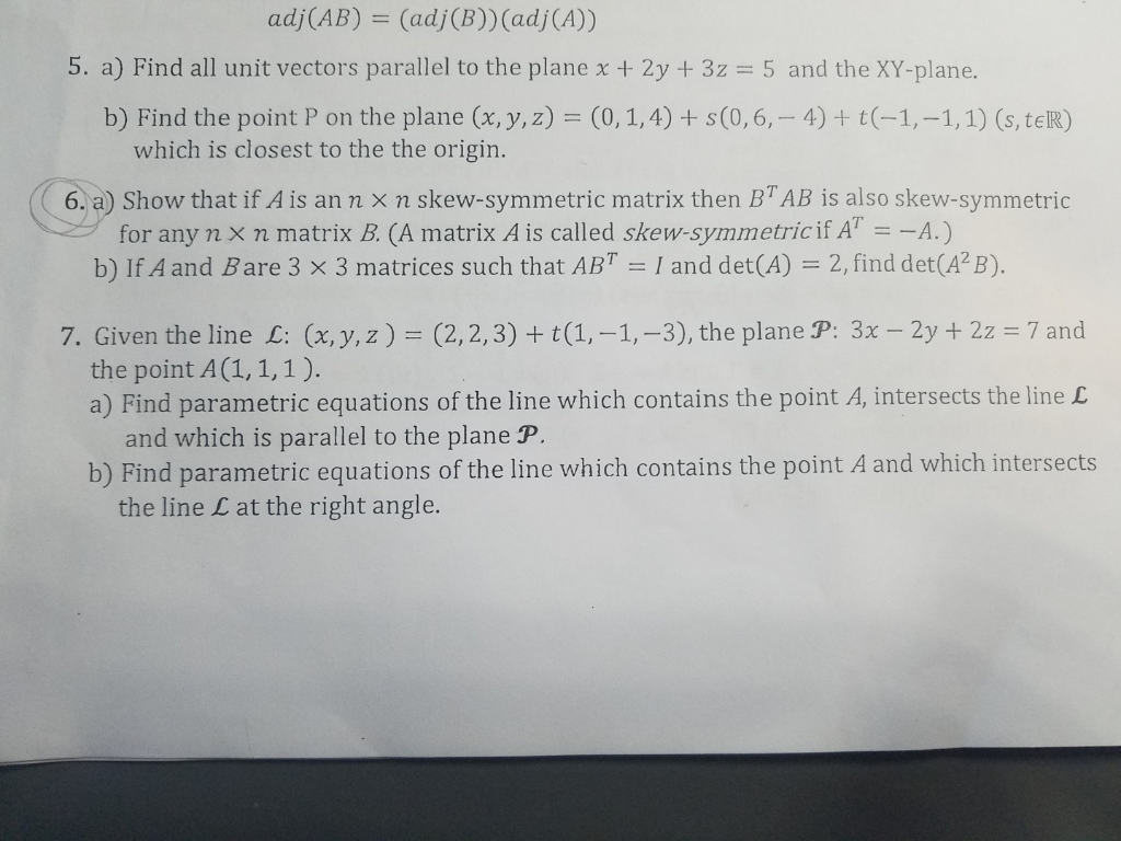 Solved adj(AB) = (adj(B))(adj(A)) 5. a) Find all unit | Chegg.com