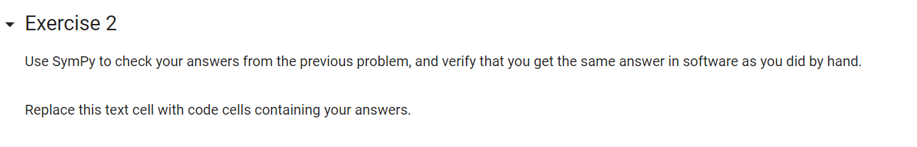 Exercise 2 Use SymPy to check your answers from the | Chegg.com