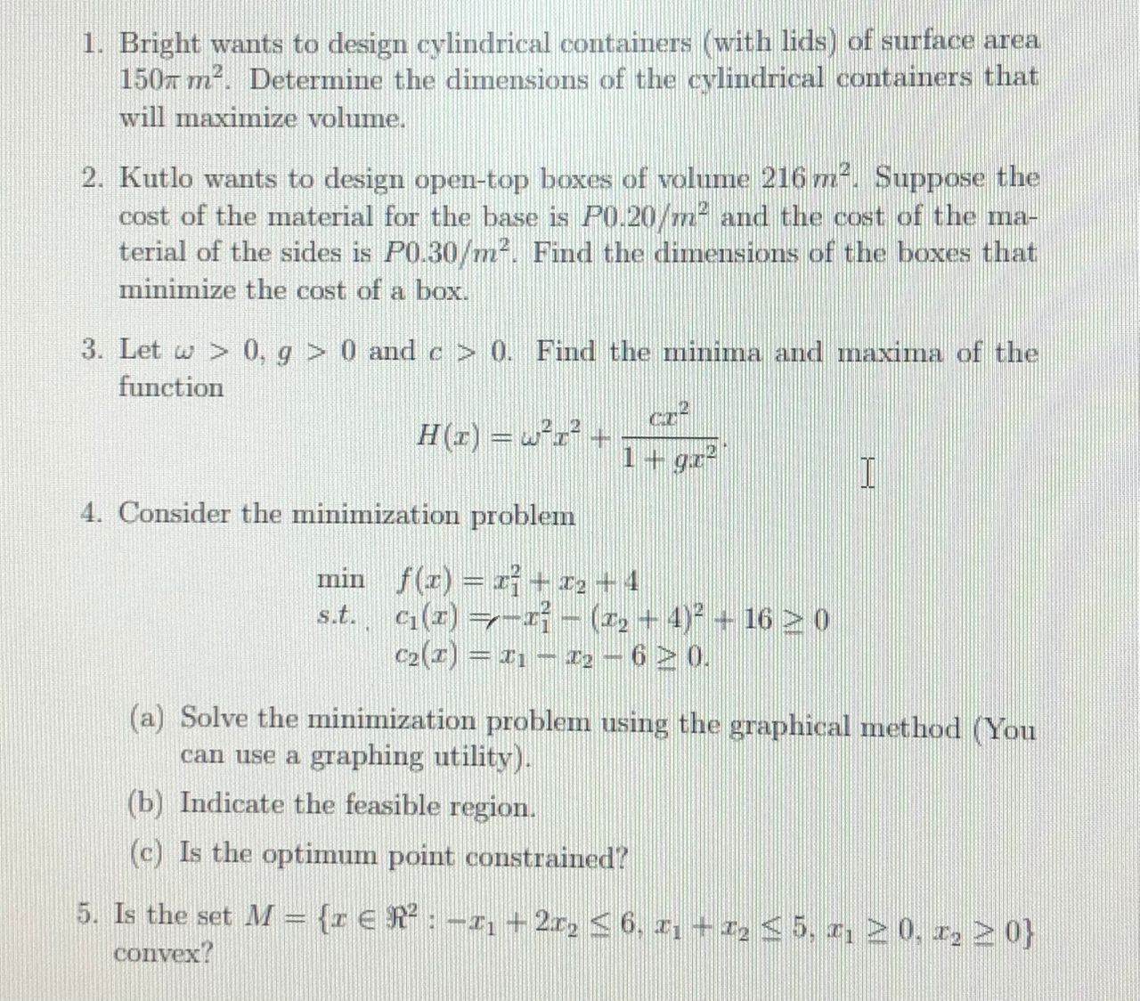 Solved 1. Bright wants to design cylindrical containers | Chegg.com