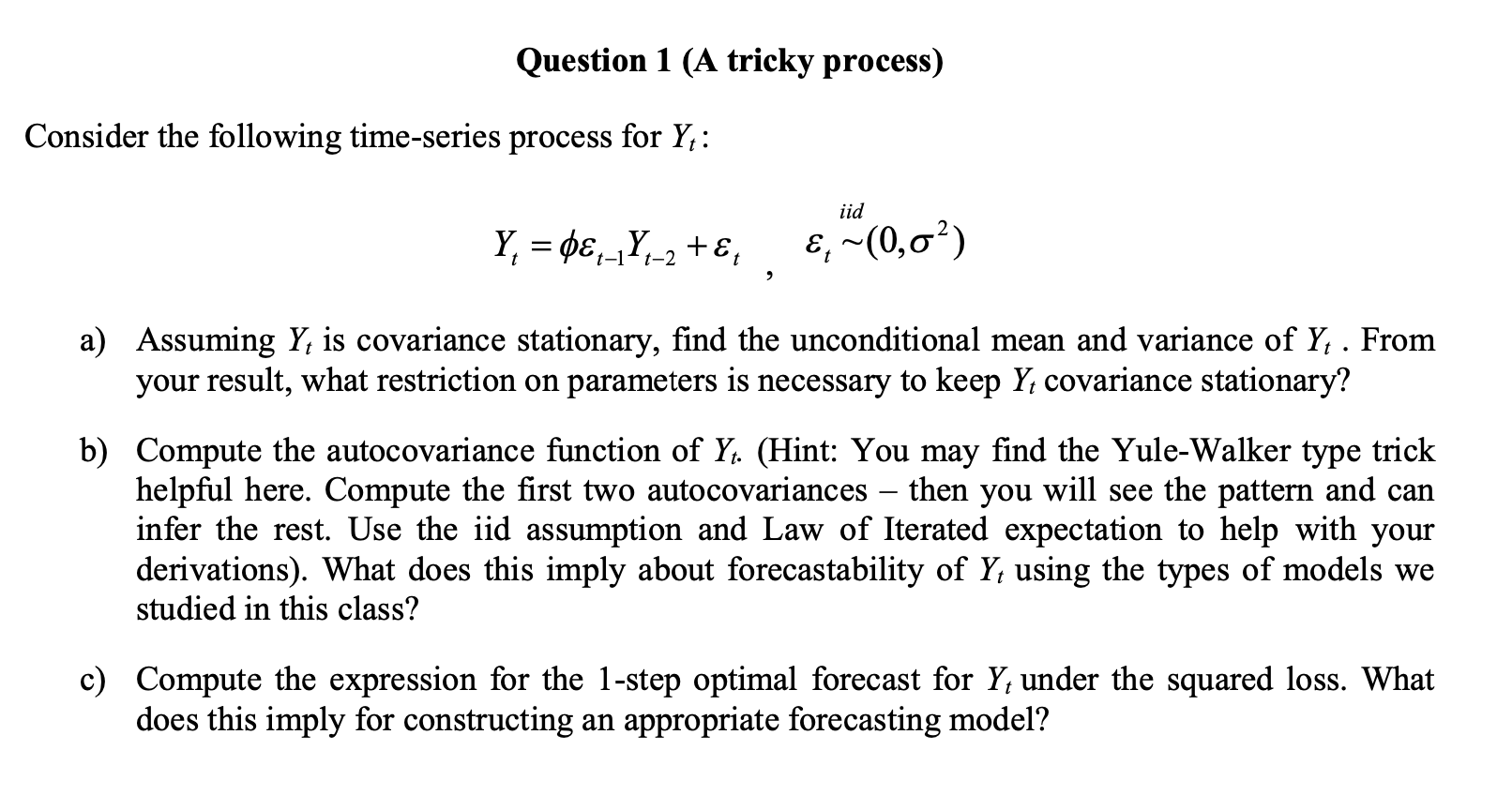 Solved Question 1 (A tricky process)Consider the following | Chegg.com
