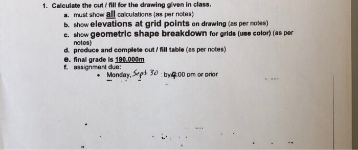1. Calculate the cut/ fill for the drawing given in | Chegg.com