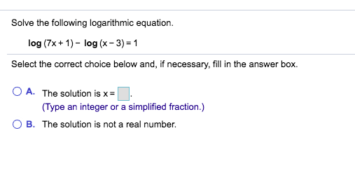 Solved Solve the following logarithmic equation. log (7x+1) | Chegg.com