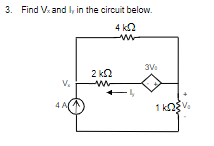 Solved 3. Find Vx and Iy in the circuit below. | Chegg.com