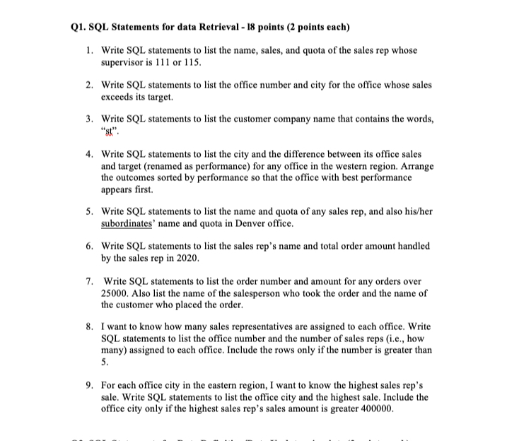 Solved Q1. ﻿SQL Statements for data Retrieval - 18 ﻿points | Chegg.com