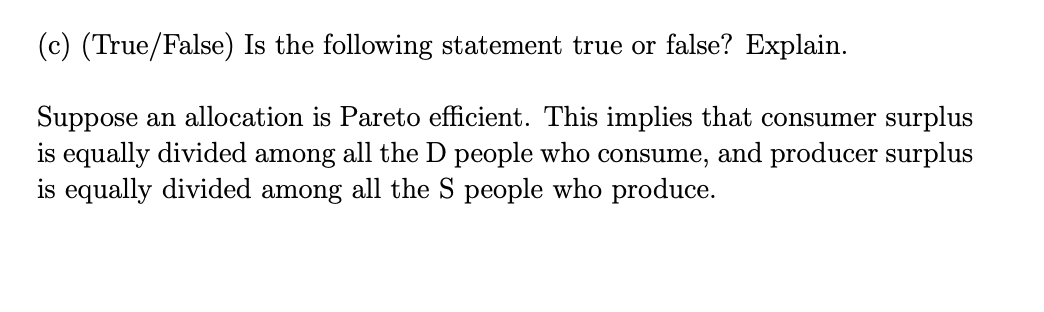 Solved (c) (True/False) Is the following statement true or | Chegg.com