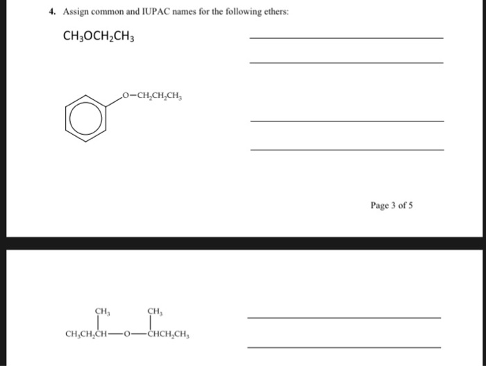 Solved 4. Assign common and IUPAC names for the following | Chegg.com