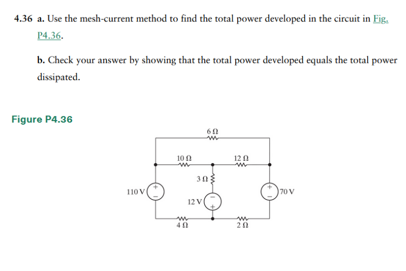 Solved 4.36 a. Use the mesh-current method to find the total | Chegg.com