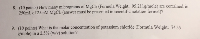 Solved How many micrograms of MgCl_2 Formula Weight: 95.211 | Chegg.com