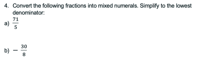 Solved 4. Convert the following fractions into mixed | Chegg.com