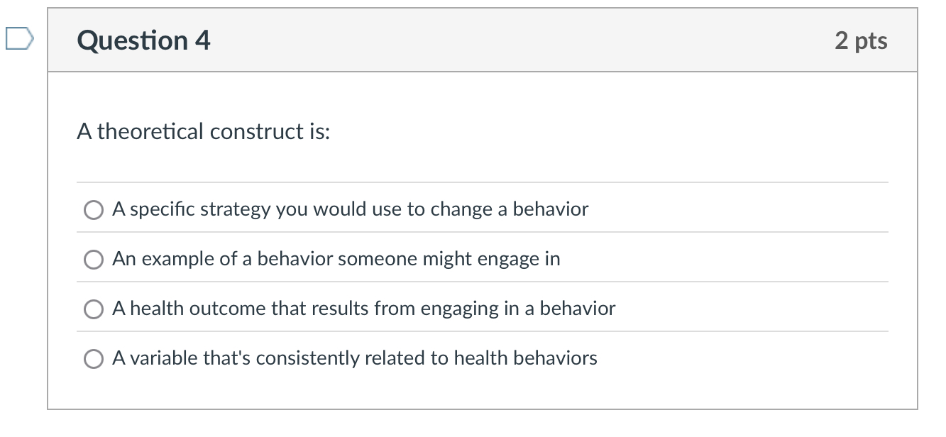 Solved Question 4A theoretical construct is:A specific | Chegg.com