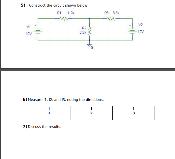 Solved 5) Construct the circuit shown below. R1 1.2k R3 3.3k | Chegg.com