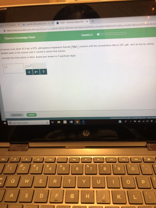 Solved Question 2 Objective Knowledge Check A chemist must | Chegg.com
