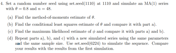 4. Set a random number seed using set.seed(1110) at | Chegg.com
