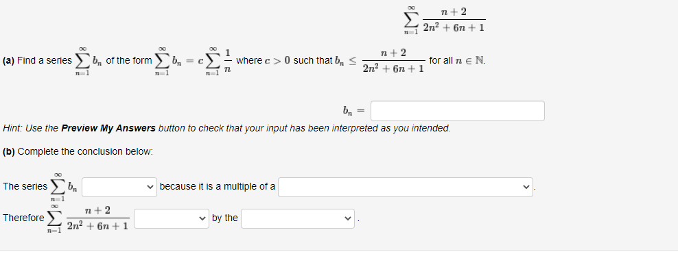 Solved 7 + 2 22n2 + 6n +1 (a) Find a series on of the form Ŝ | Chegg.com