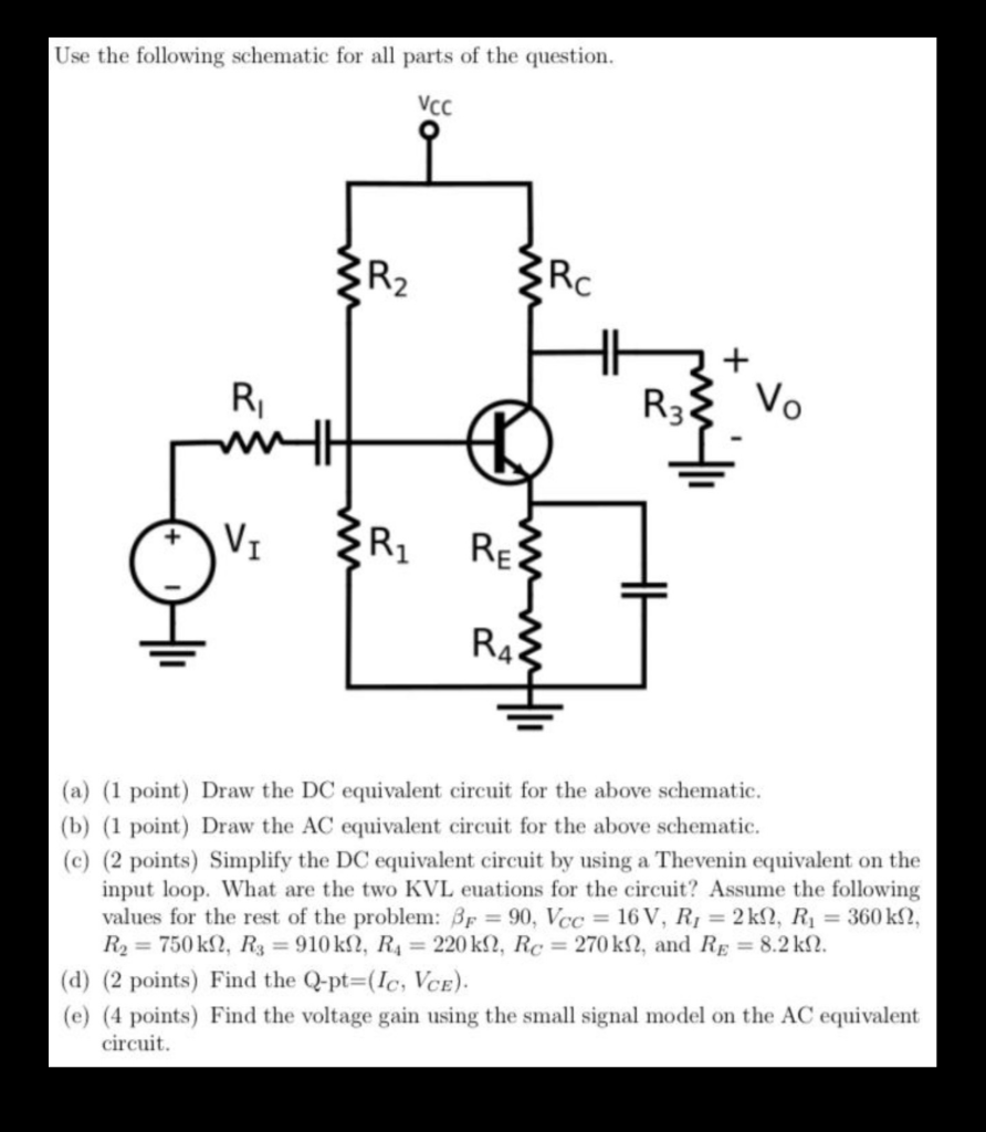 Solved Use the following schematic for all parts of the | Chegg.com