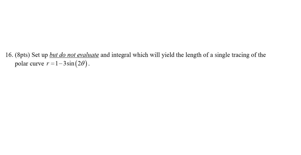 Solved 16. (8pts) Set up but do not evaluate and integral | Chegg.com Solved 16. (8pts) Set up but do not evaluate and integral | Chegg.com