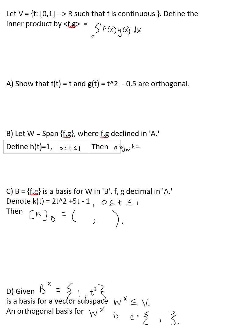 Solved Let V = {f: [0,1] --> R such that fis continuous }. | Chegg.com