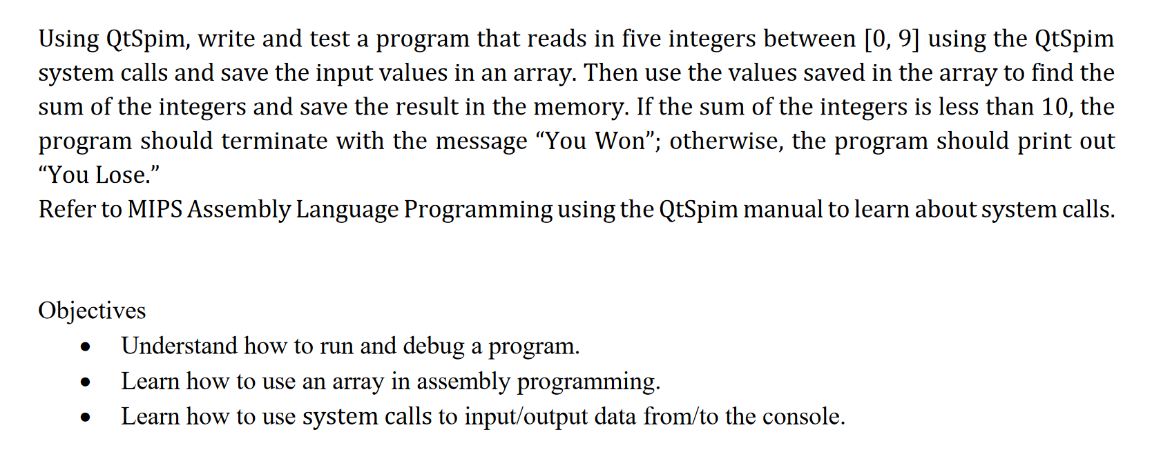 Solved Using QtSpim, write and test a program that reads in | Chegg.com