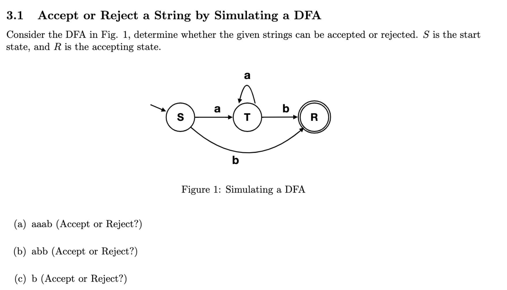 Solved Accept Or Reject A String By Simulating A Dfa 8614