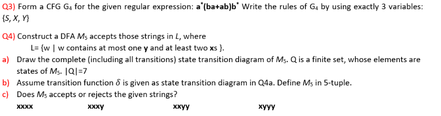 Q3) Form a CFG G4 for the given regular expression: | Chegg.com