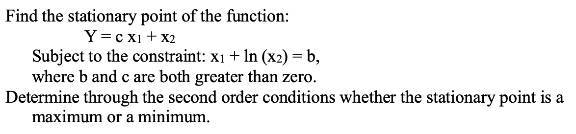 Solved Find the stationary point and determine if it is a | Chegg.com