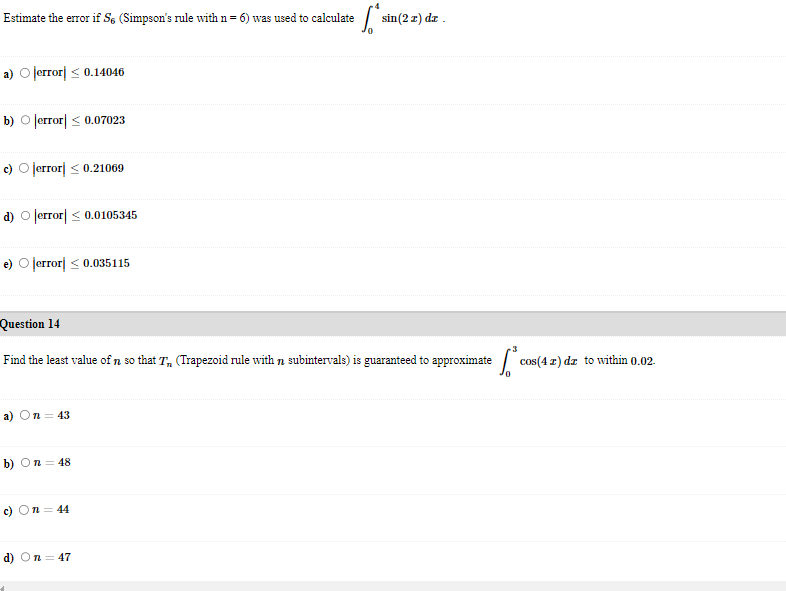 Solved Estimate the error if S6 (Simpson's rule with n=6 ) | Chegg.com