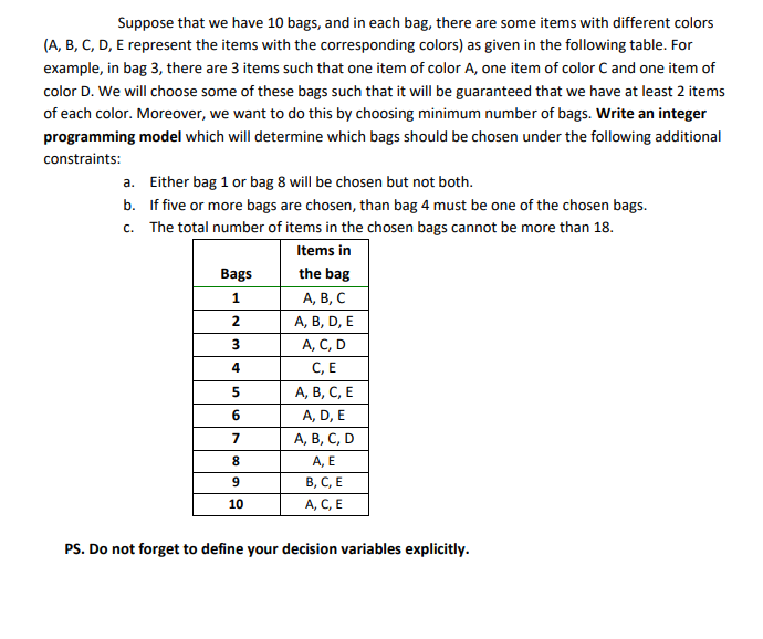 Solved Suppose that we have 10 bags, and in each bag, there | Chegg.com
